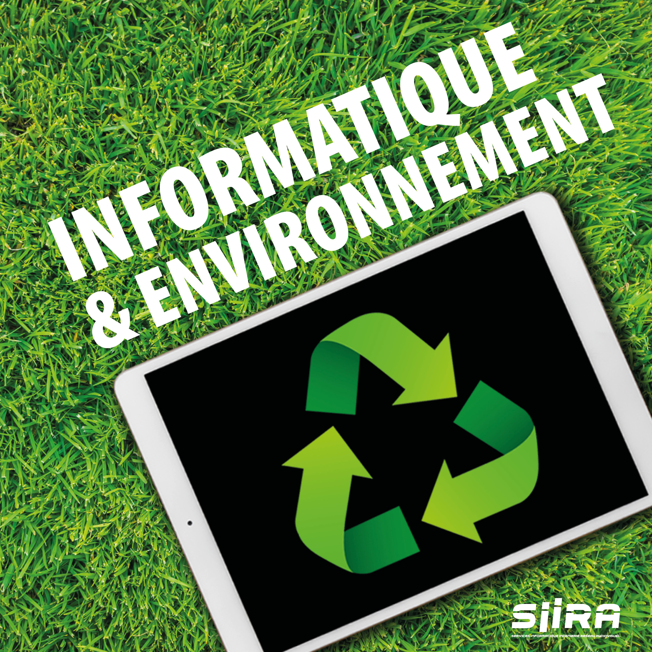 Impact environnemental de l’informatique - Siira